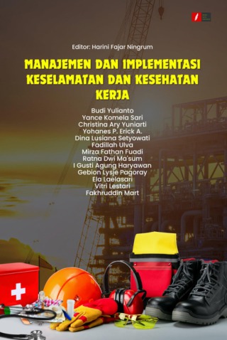 Manajemen Dan Implementasi Keselamatan Dan Kesehatan Kerja - Media Sains Indonesia