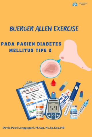 Buerger Allen Exercise pada Pasien Diabetes Mellitus Tipe 2 - Mitra ...