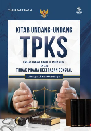 KUHP Kitab Undang-Undang Tindak Pidana Kekerasan Seksual (TPKS ...