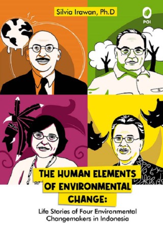 The Human Elements of Environmental Change: Life Stories of Four ...