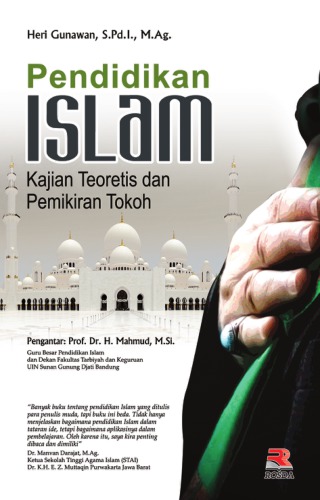 Pendidikan Islam Kajian Teoritis dan Pemikiran Tokoh - Rosda