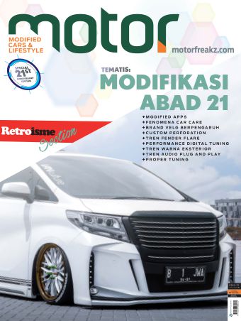 Fenomena car care finishing modifikasi kekinian, Edisi 79 - motor